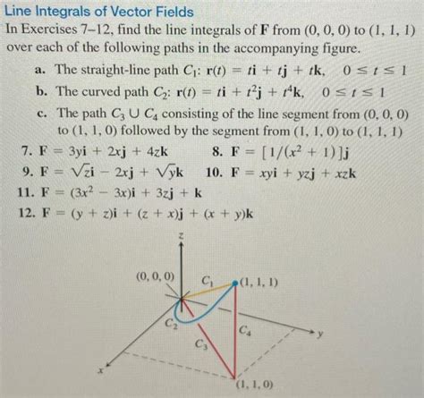 Solved Line Integrals Of Vector Fields In Exercises 7 12