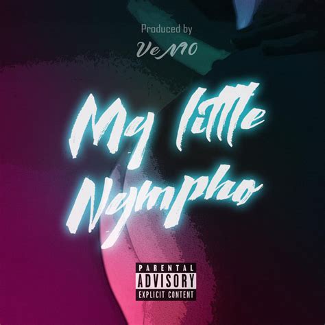 My little Nympho - Single by VeN10 | Spotify