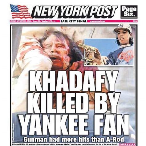 Libya The Death Of Muammar Gaddafi On Newspaper Front Pages Around The World