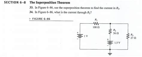 Solved The Superposition Theorem In Figure Use The Chegg