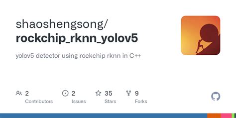 GitHub Shaoshengsong Rockchip Rknn Yolov Yolov Detector Using Rockchip Rknn In C