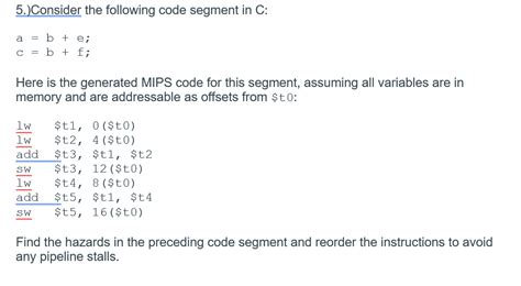 Solved 5consider The Following Code Segment In C Be A B