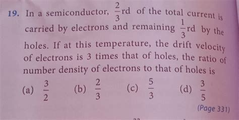 19 In A Semiconductor 32 Rd Of The Total Current Is Carried By Electron