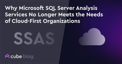 Why Microsoft Sql Server Analysis Services No Longer Meets The Needs Of Mark Angelo