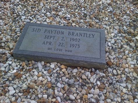 Sid Payton Brantley 1902 1973 Find A Grave Memorial