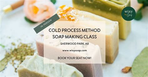 Cold Process Soap Making Class | Wixy Soap, Wixy Soap Classes, Supplies & Natural Beauty Shop ...