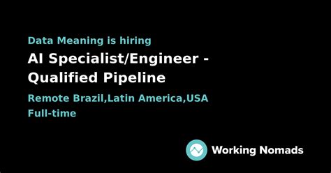Ai Specialistengineer Qualified Pipeline At Data Meaning Working