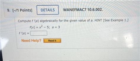 solved compute f′ a algebraically for the given value of a