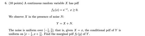 solved 6 10 points a continuous random variable x has pdf