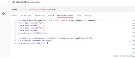 Postman生成签名请求接口postman前置脚本实现接口签名 Csdn博客