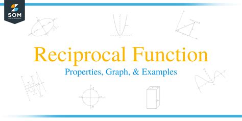 Reciprocal Function Properties Graph And Examples