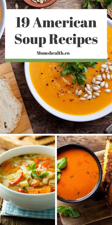 19 Classic American Soups
