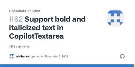 support bold and italicized text in copilottextarea · issue 62