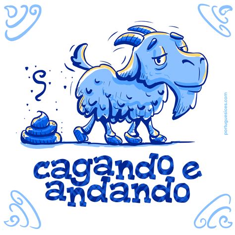 Cagando E Andando Portuguesices