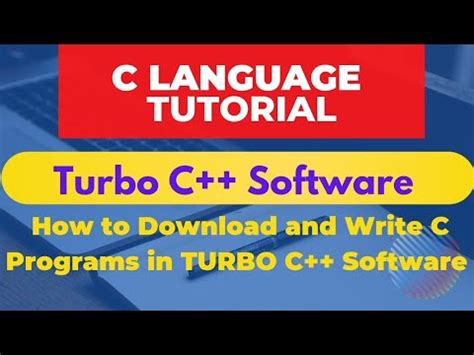 Turbo C Installation How To Write And Execute C Programs On TURBOC C Programming