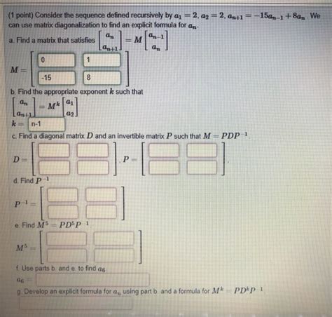 Solved 1 Point Consider The Sequence Defined Recursively