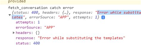 Issue In Api Request Error While Substituting The Templates App