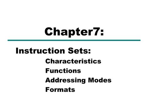 ppt instruction sets characteristics functions addressing modes