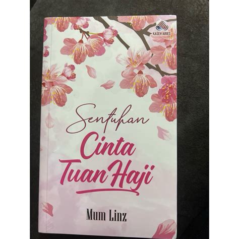 Novel Baru Sentuhan Cinta Tuan Haji Karya Mum Linz Shopee Malaysia