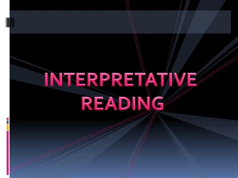 Storytelling And Interpretative Reading Pptx