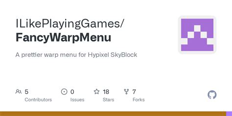 Github Ilikeplayinggamesfancywarpmenu A Prettier Warp Menu For Hypixel Skyblock