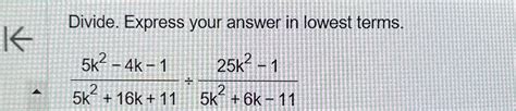 Solved Divide Express Your Answer In Lowest Chegg Com