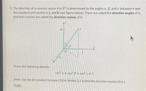 solved 5 the direction of a nonzero vector v in r3 is