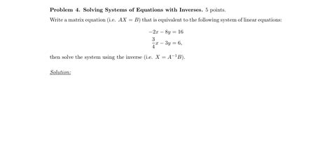 Solved Problem 4 Solving Systems Of Equations With