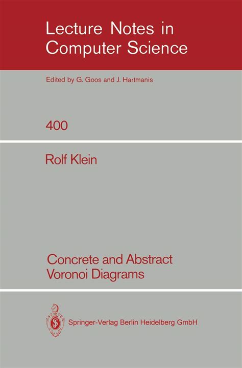 concrete and abstract voronoi diagrams lecture notes in computer