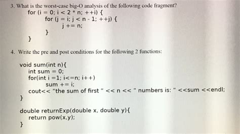 Solved 3 What Is The Worst Case Big O Analysis Of The