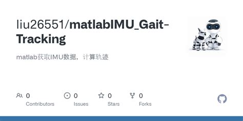Github Liu26551matlabimugait Tracking Matlab获取imu数据，计算轨迹