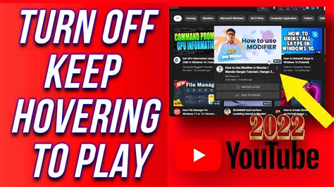 How To Turn Off Keep Hovering To Play On YouTube YouTube