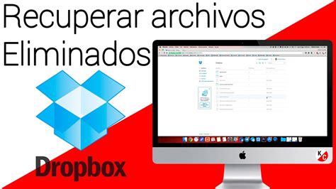 Cómo Recuperar Archivos Eliminados De Dropbox Youtube