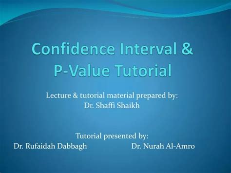 PPT Confidence Interval P Value Tutorial PowerPoint Presentation ID