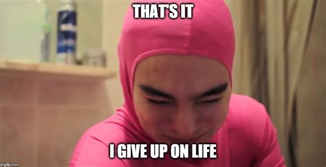 Filthy Frank Show Memes And S Imgflip