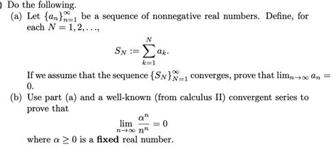 Solved Do The Following A Let An Nei Be A Sequence Of Chegg