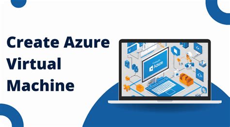 Steps To Create Azure Virtual Machine Using Azure Portal