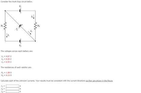 Solved Consider The Multi Loop Circuit Below The Voltages Chegg