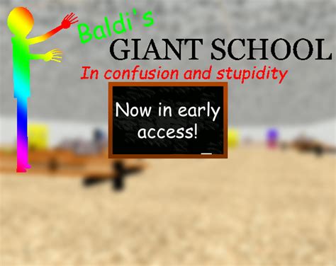 0111 A New Minor Update Baldis Giant School Early Access By