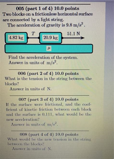 Solved 005 Part 1 Of 4 10 0 Points Two Blocks On A Chegg Com