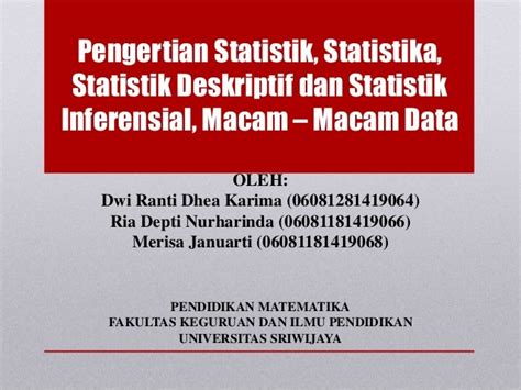 Pengertian Statistik Deskriptif Dan Inferensial Pembahasan Soal