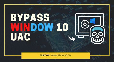 Windows 10 Uac Bypass Disable Uac Windows 10 Secnhack