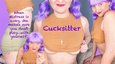 Cucksitter Female Domination Cuckold Chastity Keyholder Fantasy While