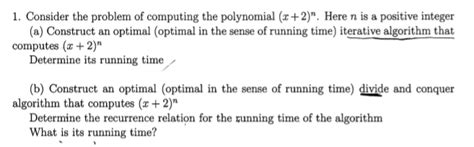 Solved Consider The Problem Of Computing The Polynomial Chegg