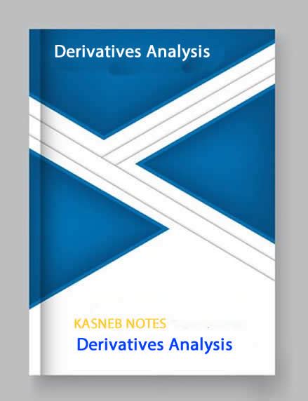 Derivatives Analysis Revised Kasneb Notes Cifa Advanced Level Notes