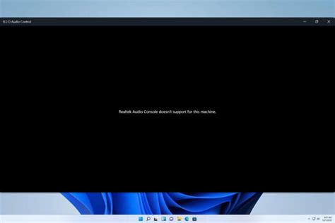 Realtek Audio Console Doesn T Support For This Machine Fix