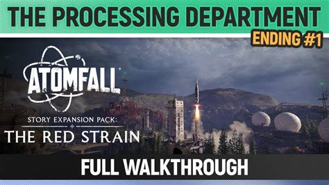 Atomfall The Red Strain Dlc The Processing Department Full