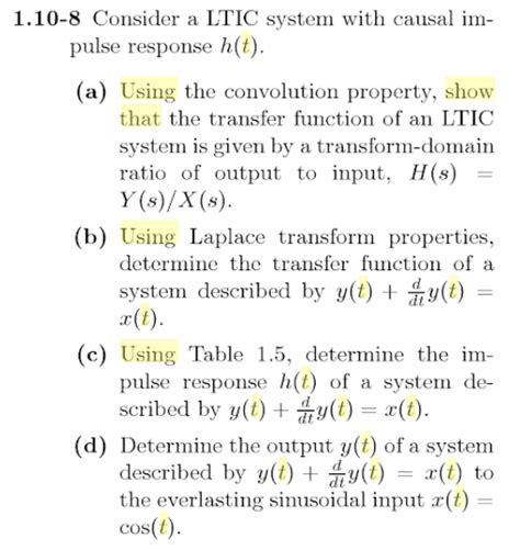 Solved 1 10 8 Consider A LTIC System With Causal Im Pulse Chegg Com