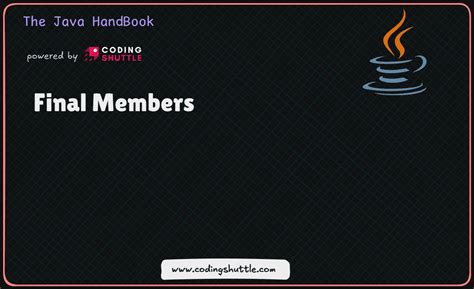 Final Members In Java Coding Shuttle