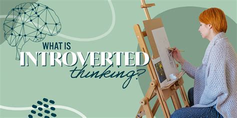 What Is Introverted Thinking
